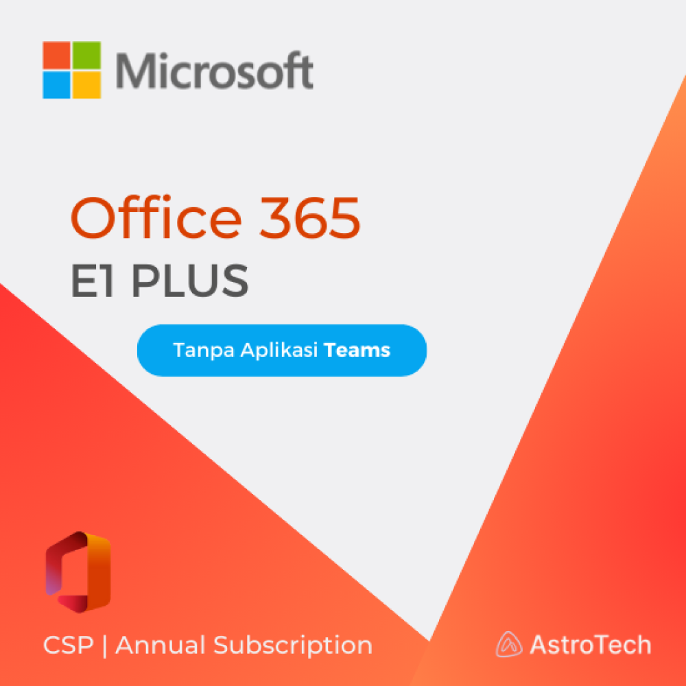 Office 365 E1 Plus - No Teams (Yearly)